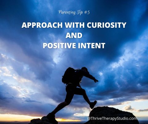 #5: Approach with Curiosity & Positive Intent - Thrive Therapy Studio